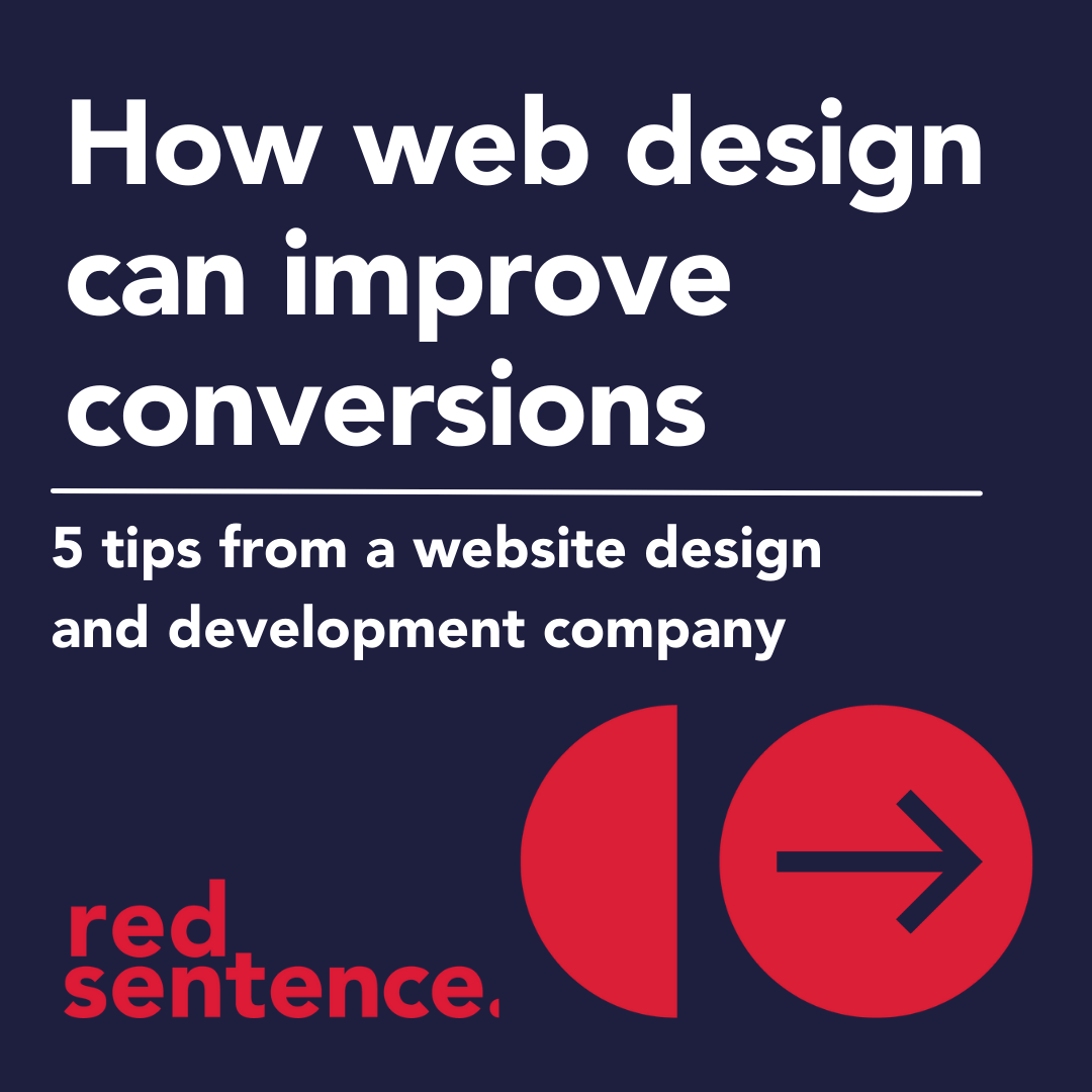 How web design can improve conversions - 5 tips from a website design ...